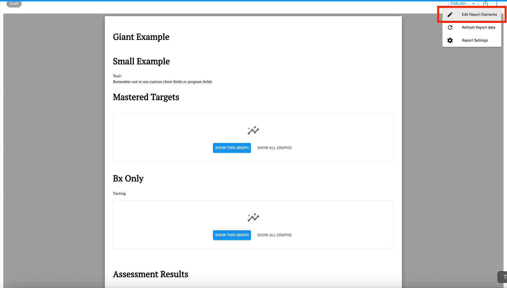 How To: Add Assessment Results into a Client Progress Report